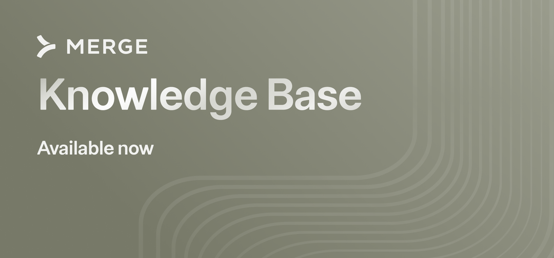 AI needs enterprise context. Merge’s new Knowledge Base Unified API delivers it